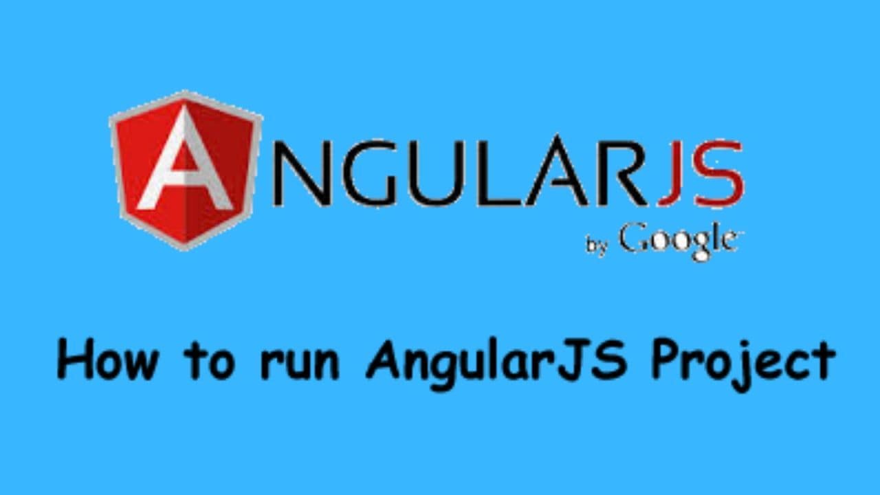 How to run AngularJS Project - Fix Solution