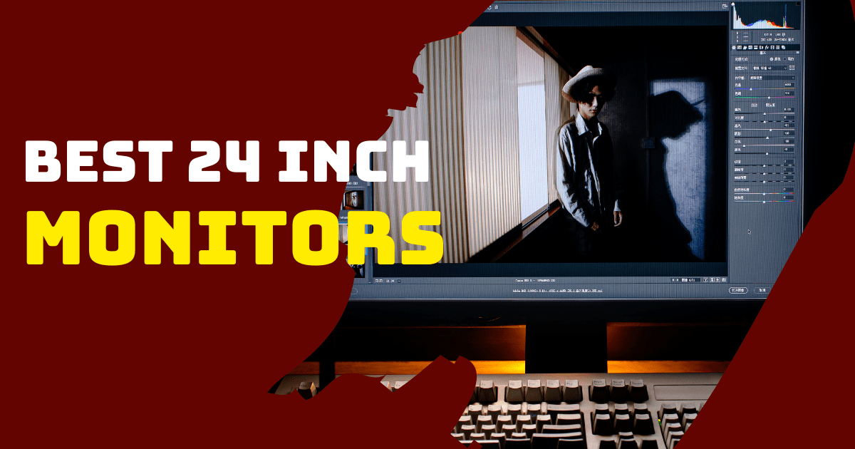 Best 24 inch Monitor For Home Office in 2024